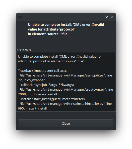 Issues With Libvirt And Virt manager Unable To Complete Install XML 